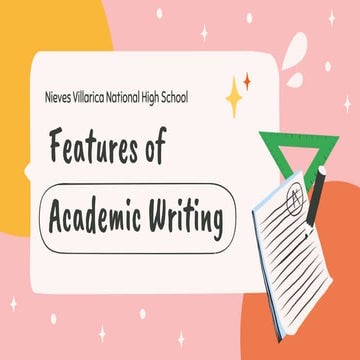 features of academic writing - Grade 7 English Lesson | PPTX