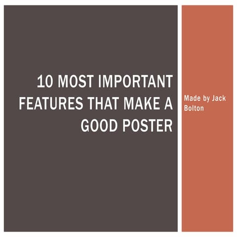 Important Features To Create a Good Poster | PPTX