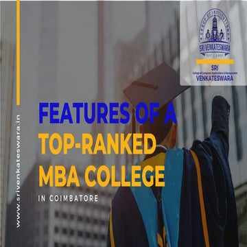 Features of a Top Ranked MBA College.pptx
