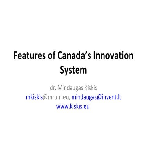 Features of Canada's Innovation System | PPT