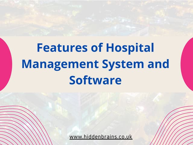 The Features of Hospital Information Management Systems | PPTX ...