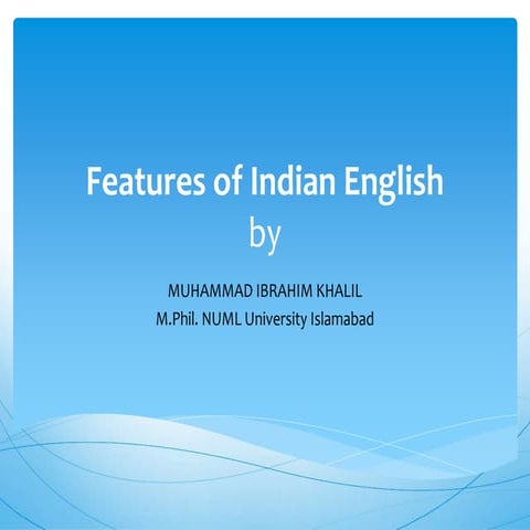 Features of indian english | PPTX