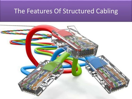Structured cabling systems vs. traditional cabling approach | PPT