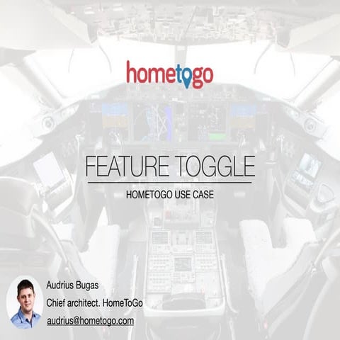 Feature Toggle: HomeToGo Use Case | PDF