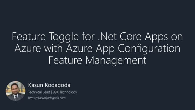 Feature Toggle For Core Apps On Azure With Azure App Configuration Feature Management Ppt