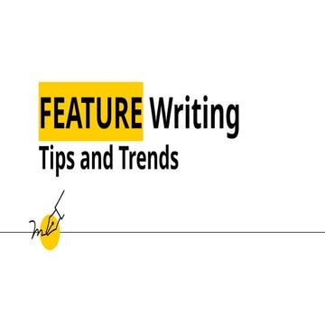 FEATURE WRITING-FINAL LECTURE-OMAN1.pptx