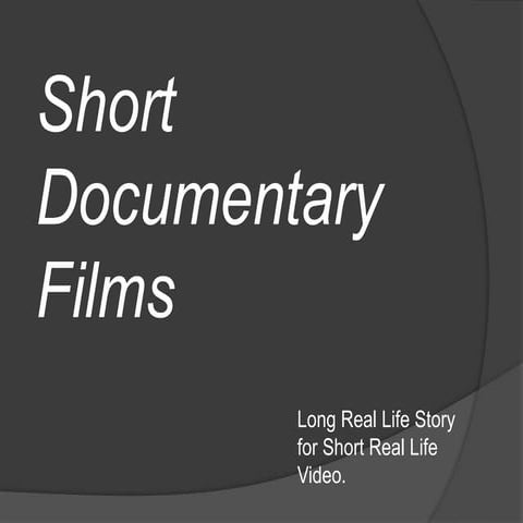 Short Documentary | PPT