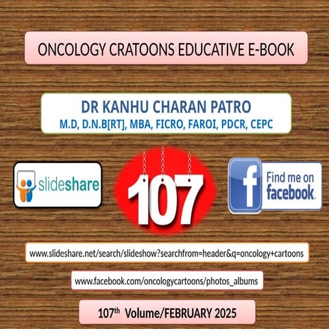 FEB 2025 ONCOLOGY CARTOONS BY DR KANHU CHARAN PATRO | PPTX