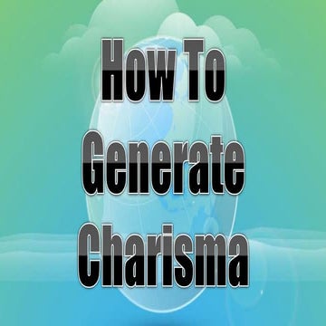 How to develop a charismatic personality.pdf