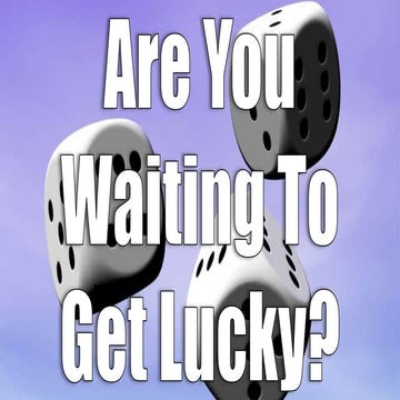 How To Increase Your Conversational Luck | PPT