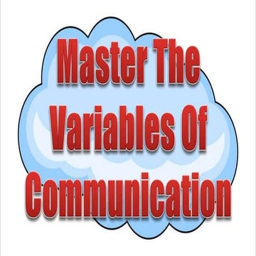 How To Understand The Variables of Communication | PPTX