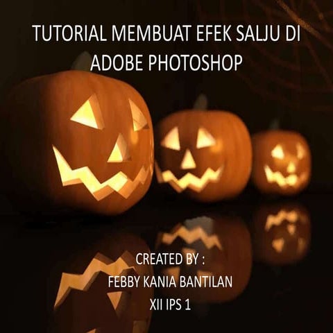 Tutorial Membuat Efek Salju di Adobe Photoshop | PPT