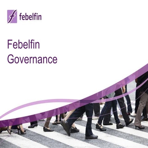 Febelfin governance | PPTX | Business | Business and Finance