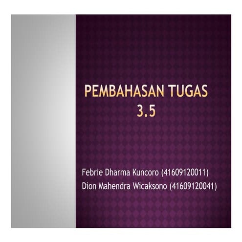Pembahasan Tugas 3.5 | PDF