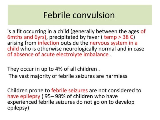 Febrile convulsion | PPTX