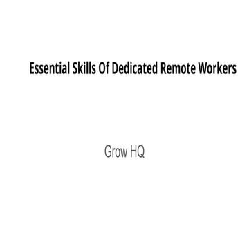 Feb Slides - Essential Skills Of Dedicated Remote Workers.pptx