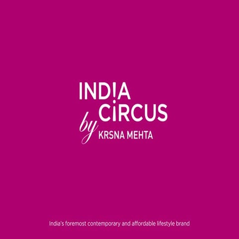 INDIA CIRCUS_brand overview_Intnal | PDF