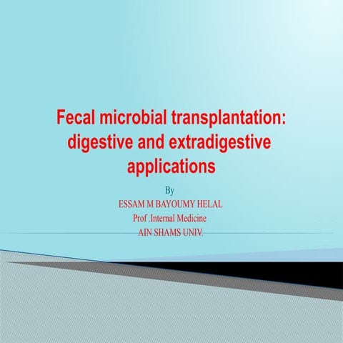 Fecal microbial transplantation .pptx