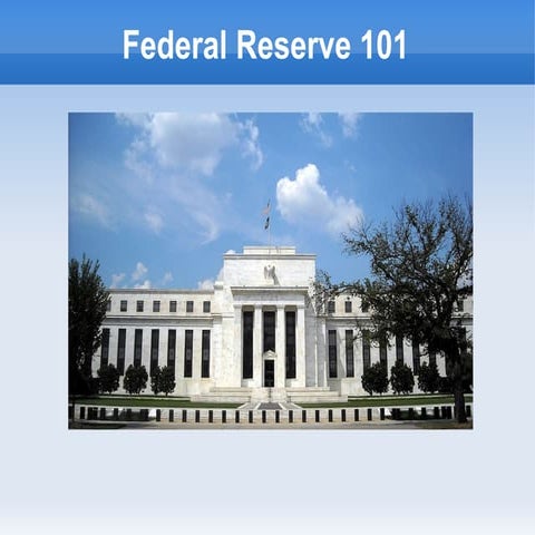 Federal Reserve 101 Odp