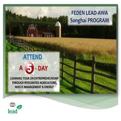 FEDEN LEAD AWA Songhai Program | PDF | Agriculture | Industries