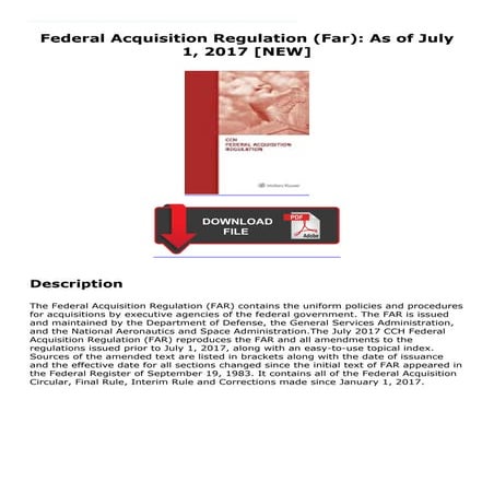 Federal Acquisition Regulation (Far): As of July 1, 2017 [NEW] | PDF