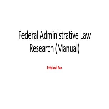 Federal administrative law research (manual) | PPTX | Law