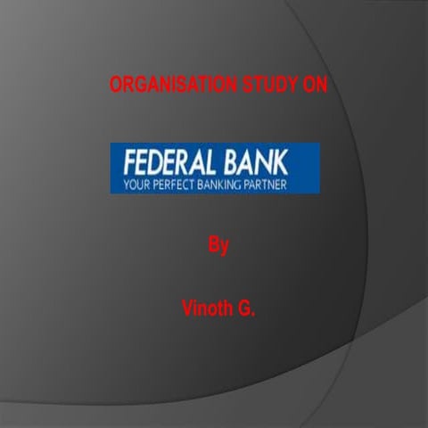 Federal bank | PPTX