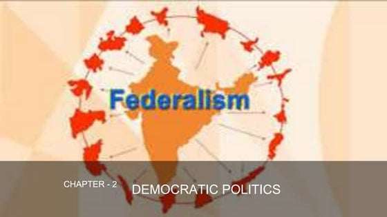 Chapter 2 Federalism class 10 CBSE Civics | PPTX