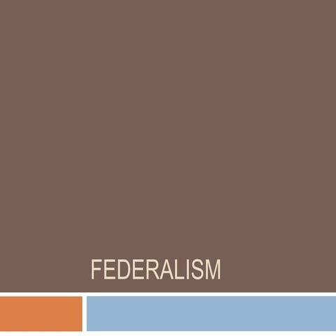 Federalism 2 | PPTX