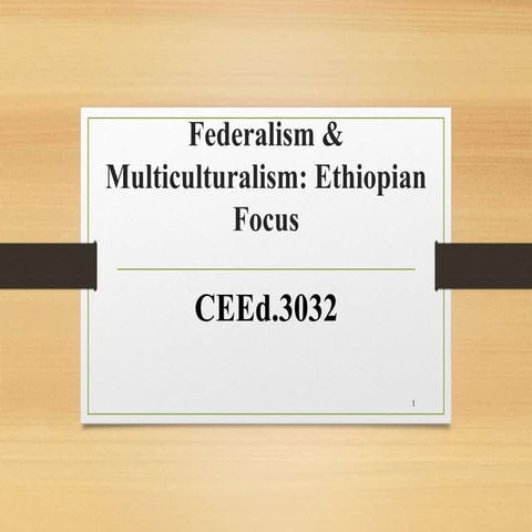 Federalism&Multiculture PP.pptx