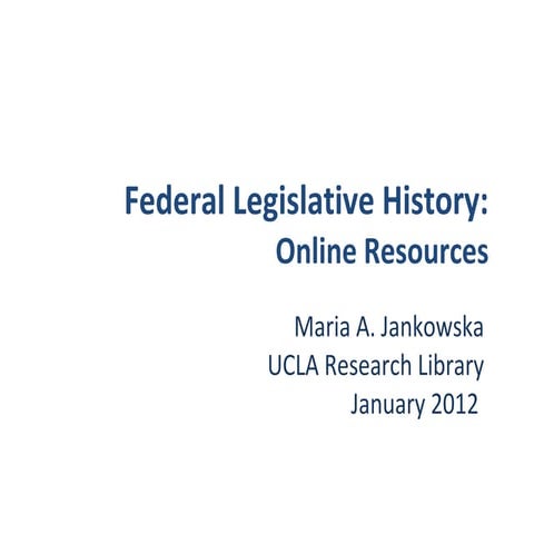 Federal legislative history | PPT