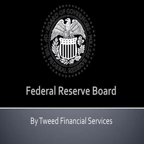 Federal Reserve Board Powerpoint | PPTX