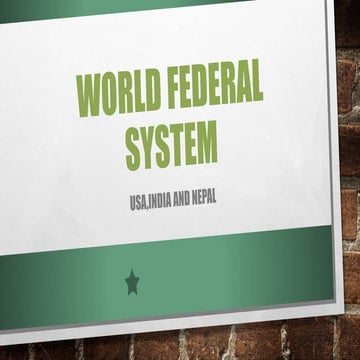 Federal system of USA, India and Nepal | PPTX
