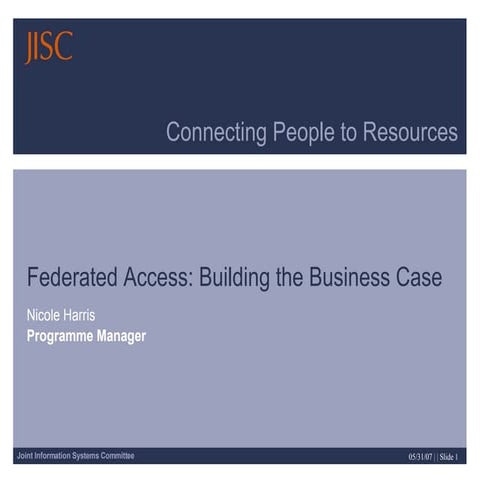 Federated Access Management: the Business Case | PPT | Internet | Computing