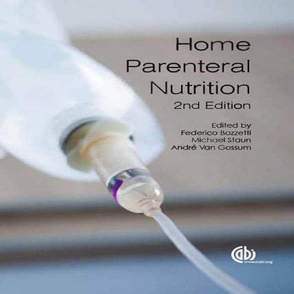 Federico Bozzetti, Michael Staun, Andre Van Gossum - Home Parenteral ...