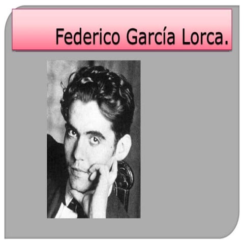 Federico García Lorca exposiciónysus.pptx
