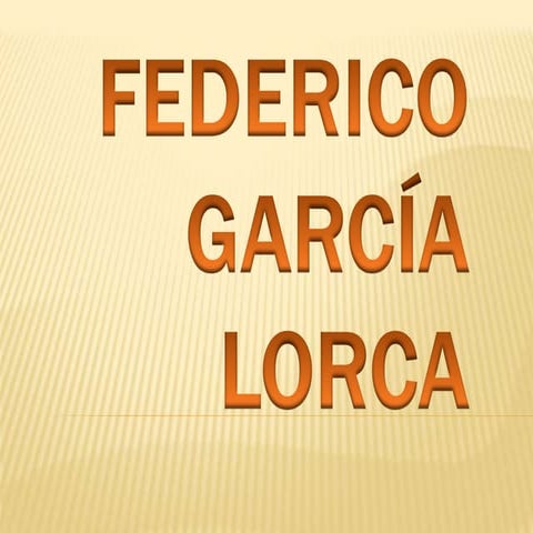 Federico García Lorca presentación | PPTX