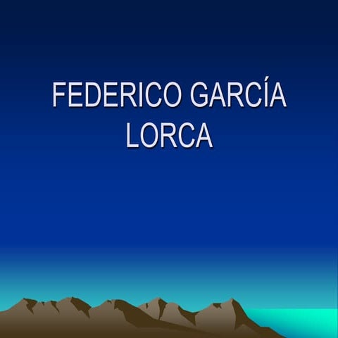 Federico Garcia Lorca | PPTX