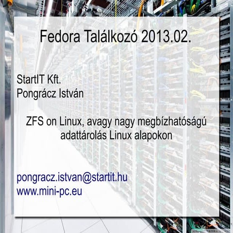 ZFS on Linux fájlrendszer ismertető | PDF