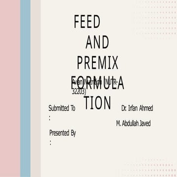 Feed and Premix formulation-Presentation Animal Nutrition | PPTX