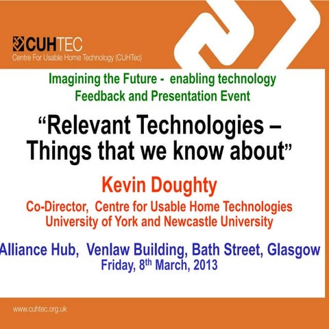 Relevant Technologies – Things that we know about - Kevin Doughty | PPT