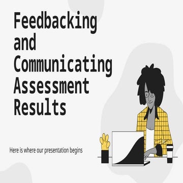 Feedbacking & Communicating Assessment Result.pptx