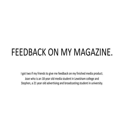 Feedback on my magazine | PPTX