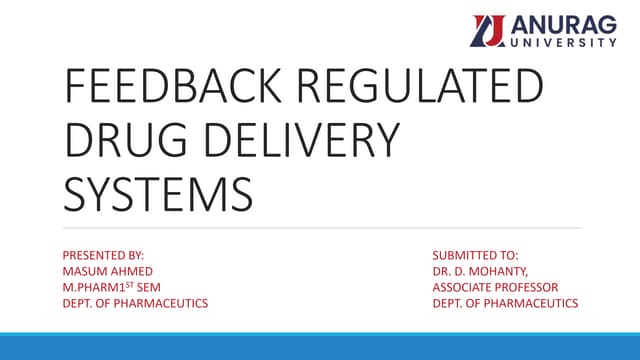 Feedback regulated drug delivery system | PPTX