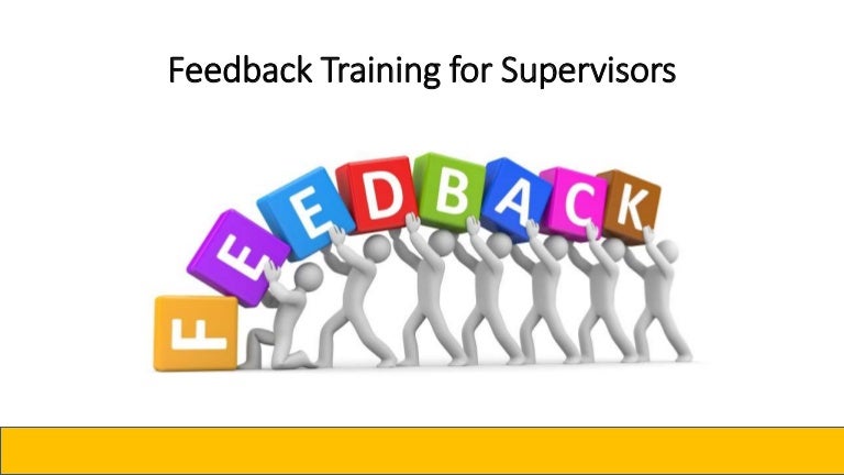 Feedback training for supervisors upload
