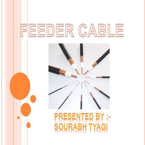 Feeder cable | PPTX | Geology | Science
