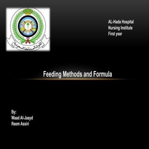 Feeding Methods and Formula | PPTX
