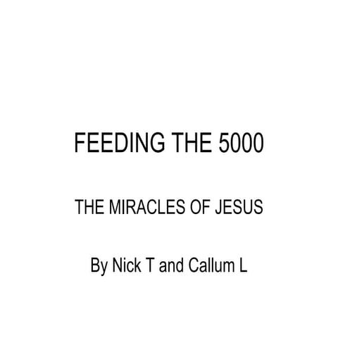 Feeding The 5000 | PPT