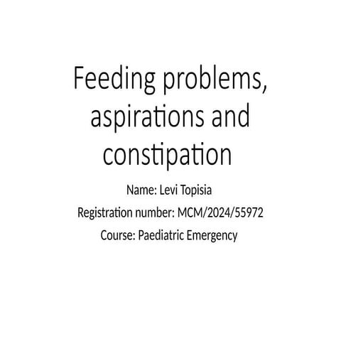 Feeding problem levi.pptx paediatrics emergency | PPTX