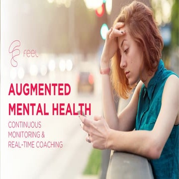 Feel augmented mental health program at Open Coffee XCV | PPT